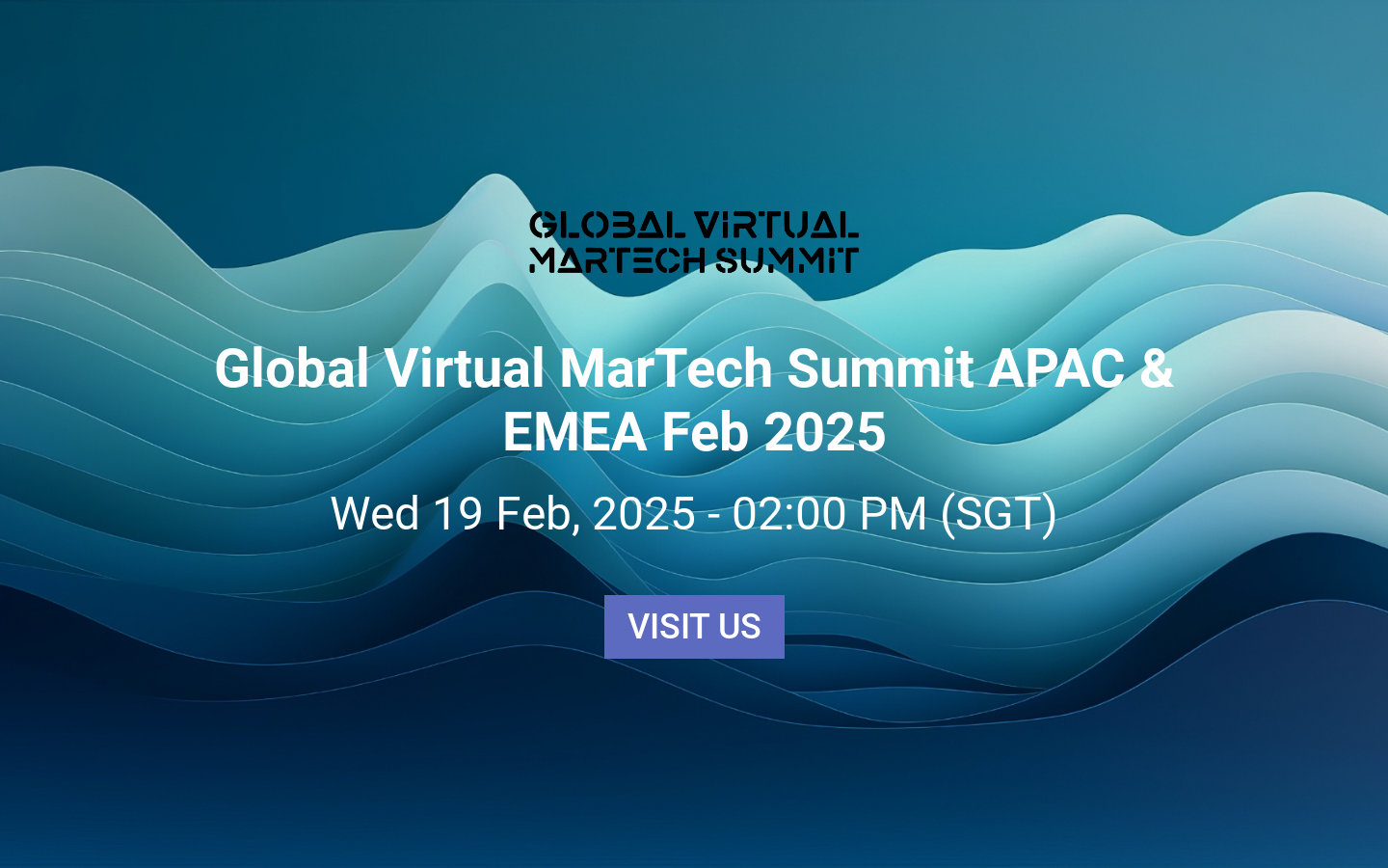 Global Virtual MarTech Summit APAC & EMEA Feb 2025