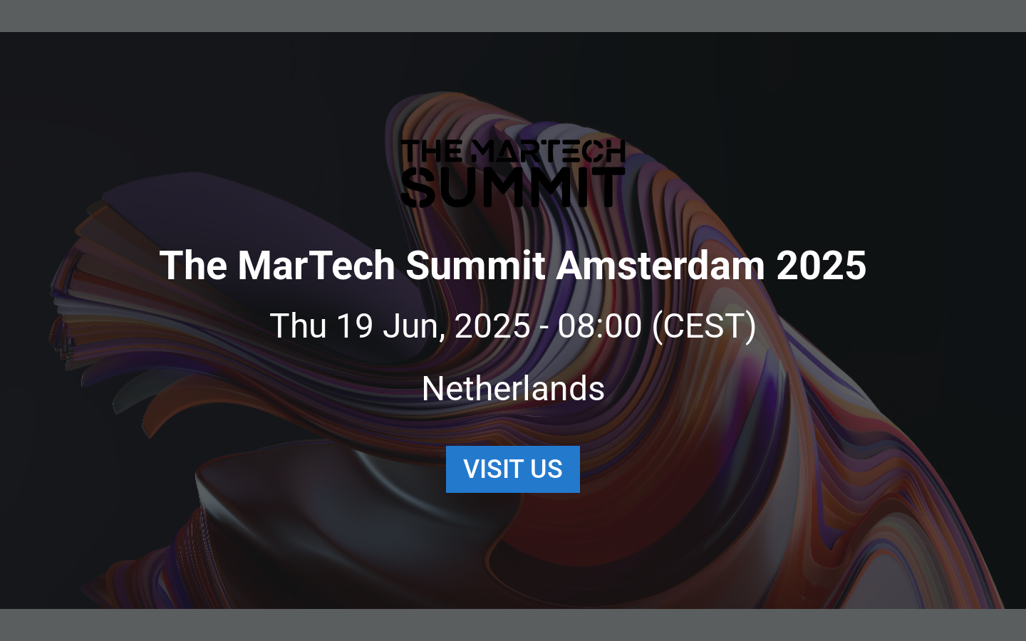 The MarTech Summit Amsterdam 2025
